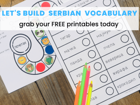 Build Serbian Vocabulary -6 FREE printables for kids - Miss Jelena's ...