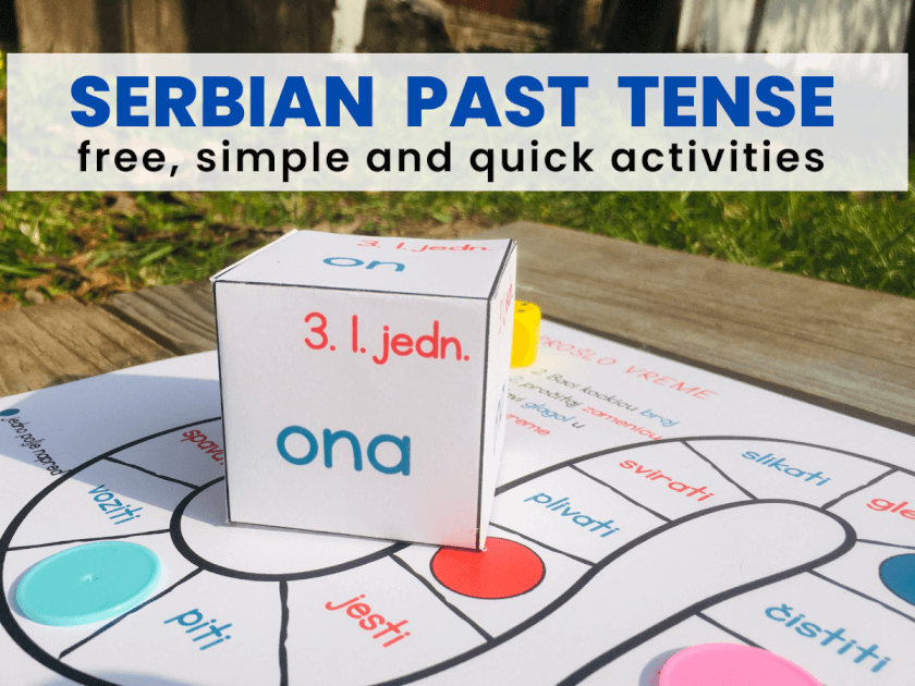 Serbian Past Tense Free Printables - Miss Jelena's Classroom
