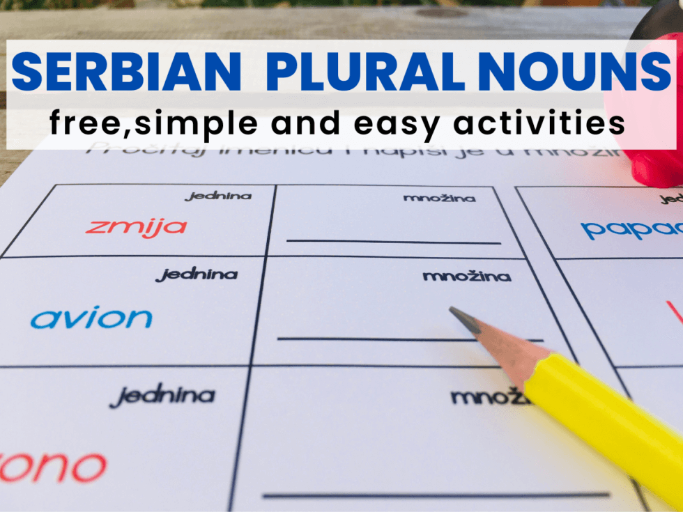 Plural Nouns, Serbian Grammar - Miss Jelena's Classroom